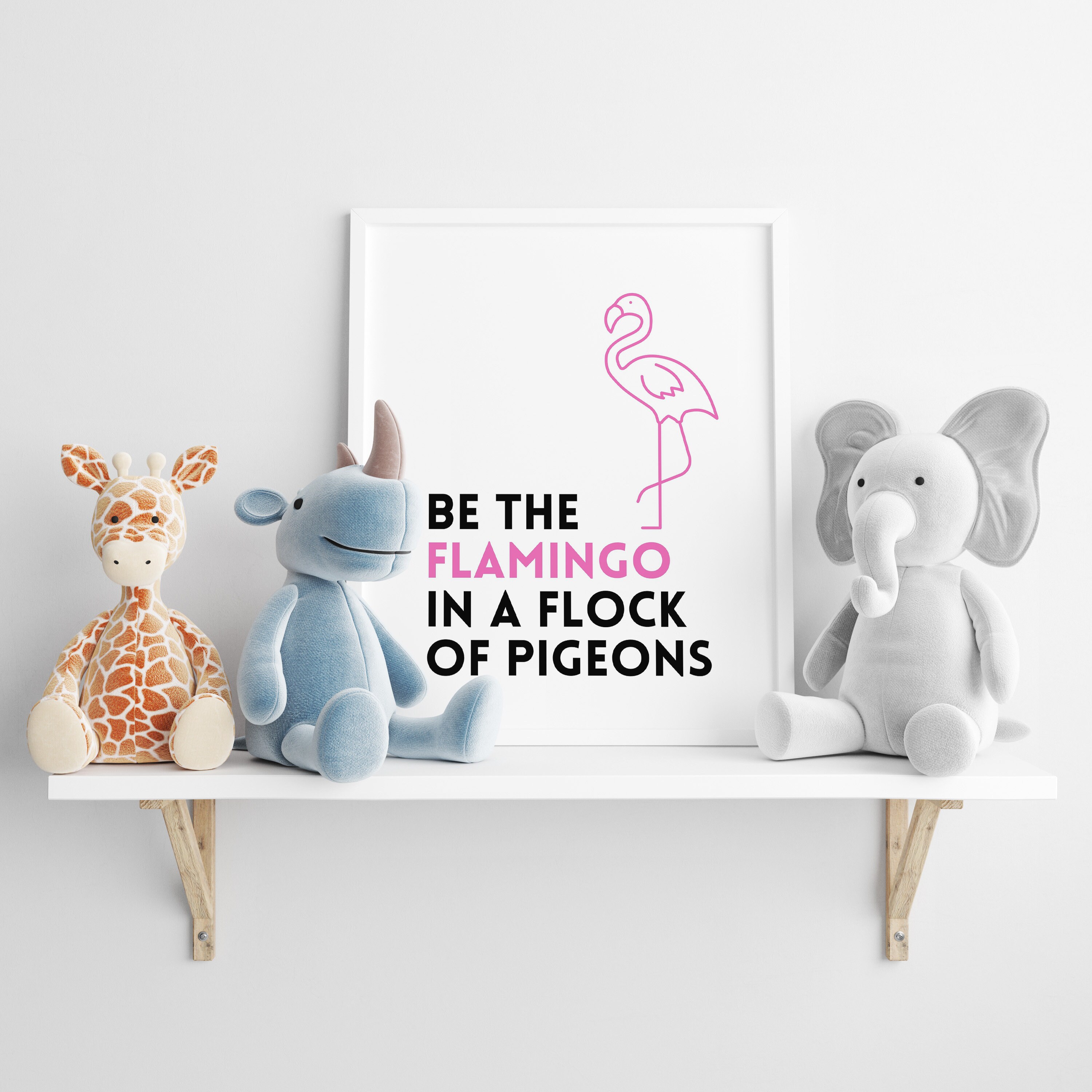 Printable Be the Flamingo Print, Pink Girls Bedroom Wall Art, Ready to ...