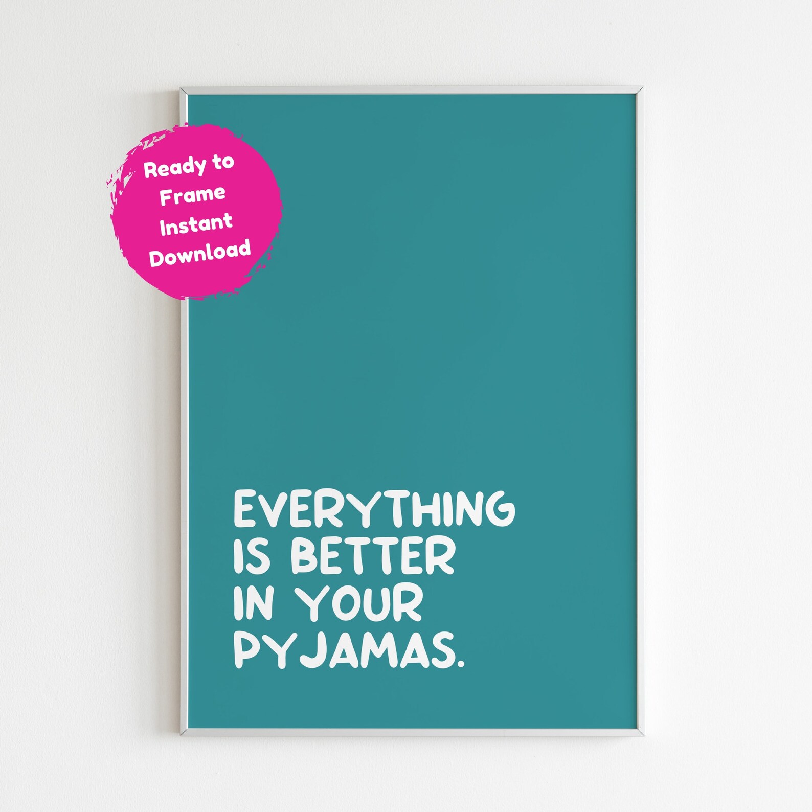 Printable Everything is Better in Your Pyjamas Blue Print, Little Boys ...