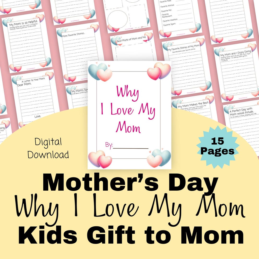 Mother's Day Gift, Mother's Day Gift From Kids, Why I Love My Mom ...