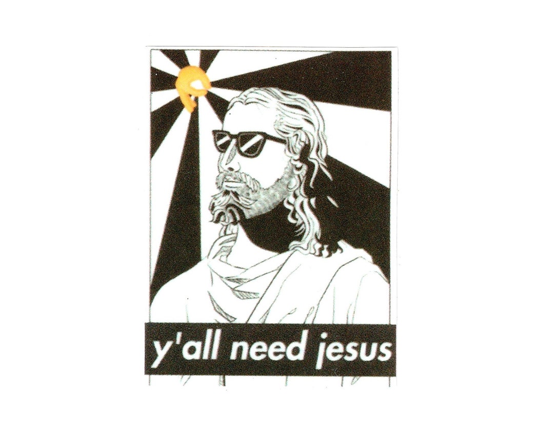 Y'all Need Jesus Sticker, Iron-on, Magnet - Etsy