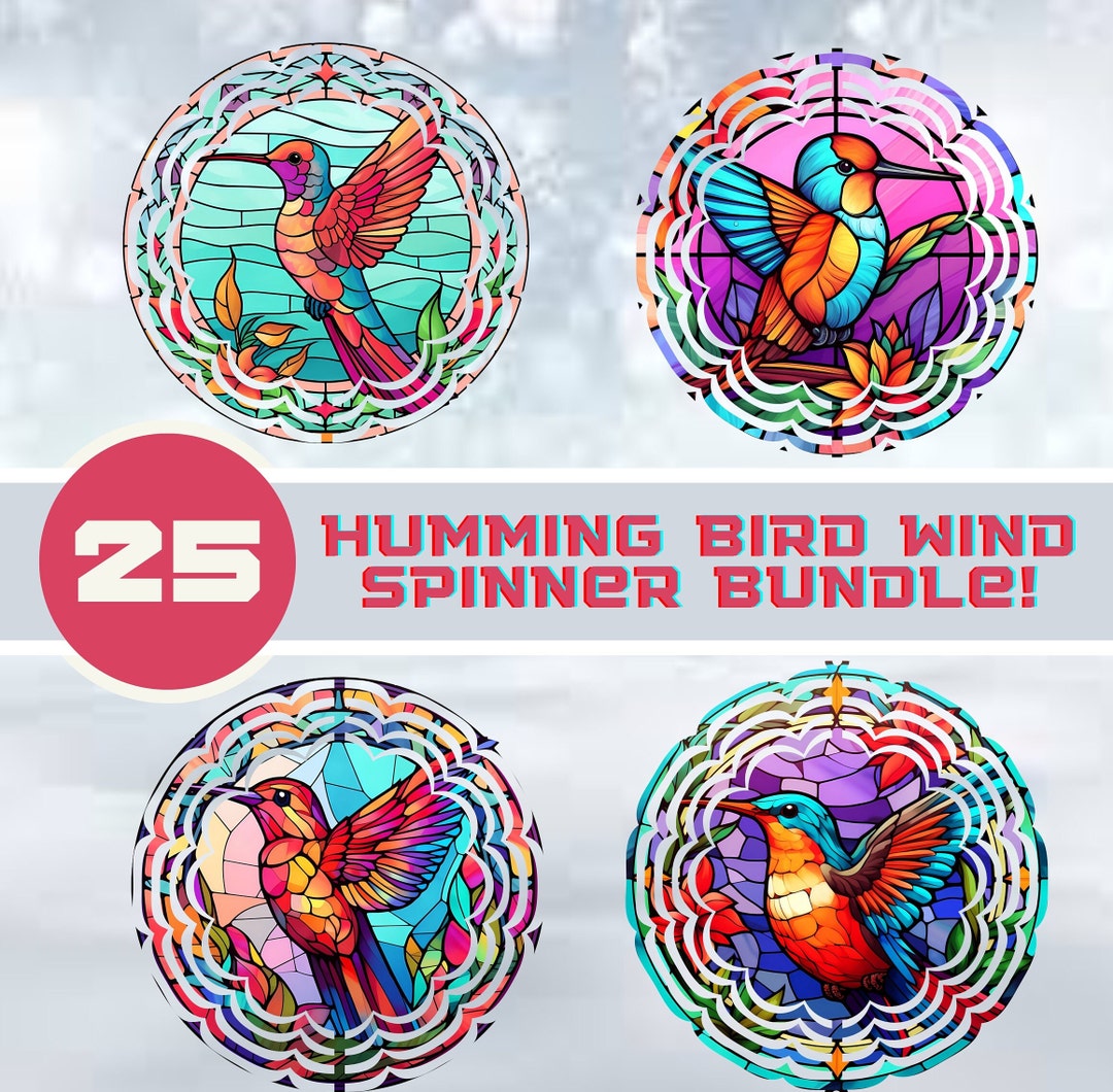 25 Humming Bird Wind Spinner Bundle, Sublimation Wind Spinner, Wind ...