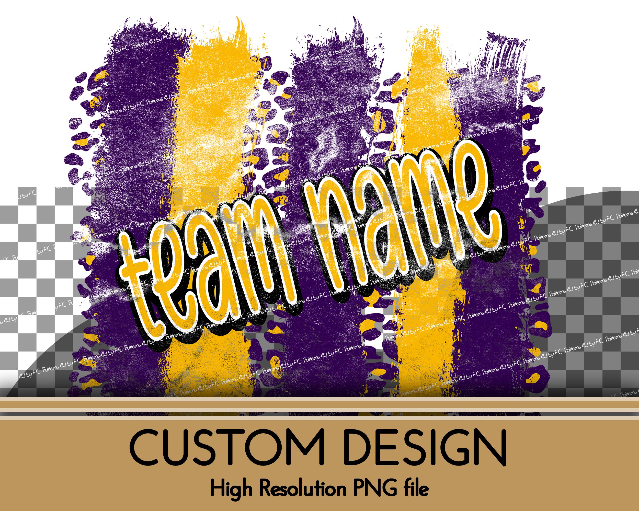 Custom Design PNG, Custom Team Name PNG, School Name Your Name, Spirit ...