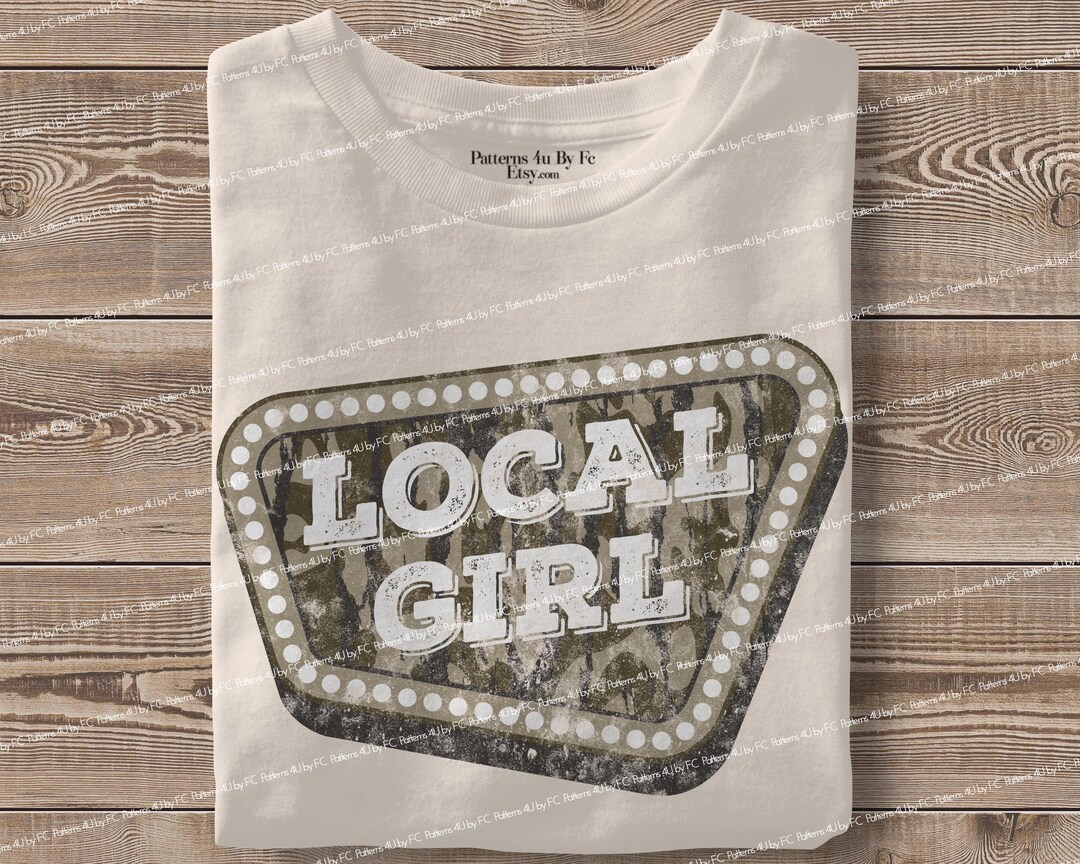 Local Girl PNG Southern Girl Retro Camo Hunting Design Country Shirt ...