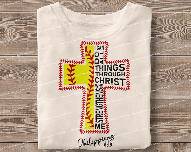 Christian Softball Cross PNG: Philippians Bible Verse Shirt Design ...
