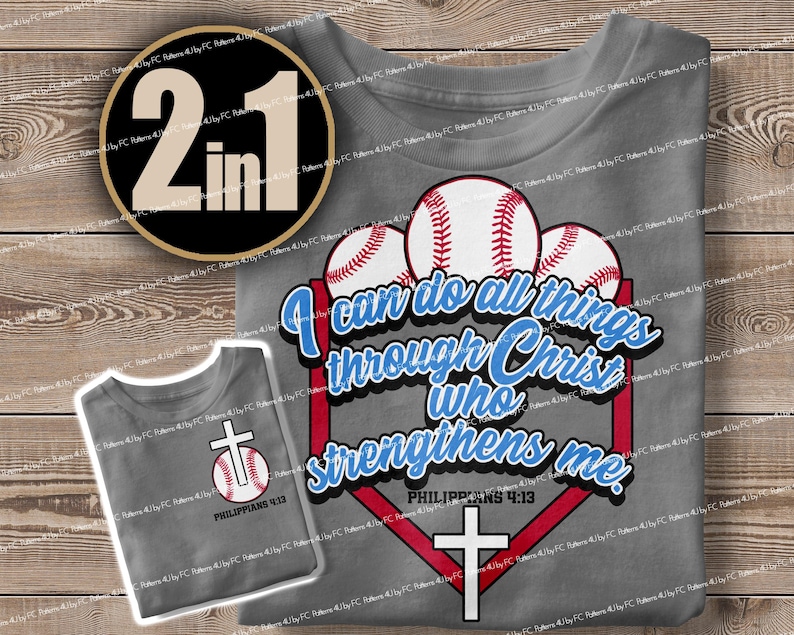Christian Baseball PNG Sublimation Shirt Design Philippians 4:13 Bible ...
