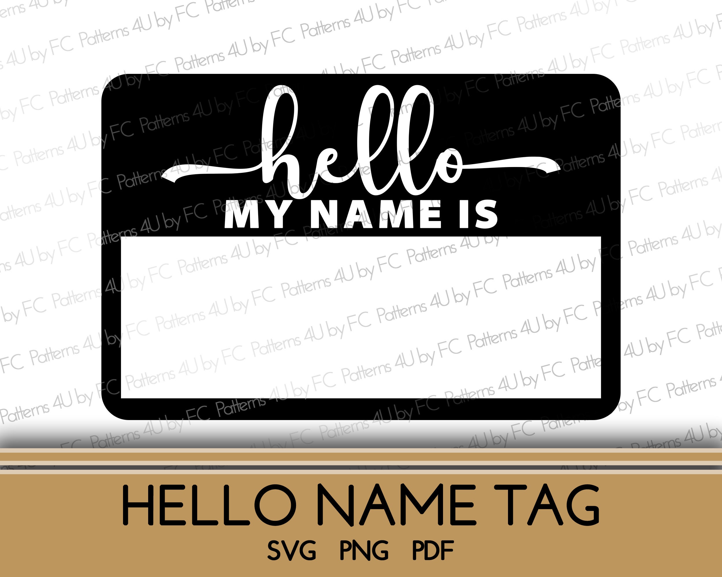 Hello My Name is SVG PNG Bundle, Hello My Name is Name Tag Svg Png ...