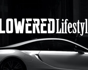 Lowered Lifestyle Decal