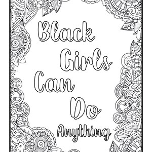Black Girl Coloring Pages Empowerment Quotes - INSTANT DOWNLOAD! - Etsy
