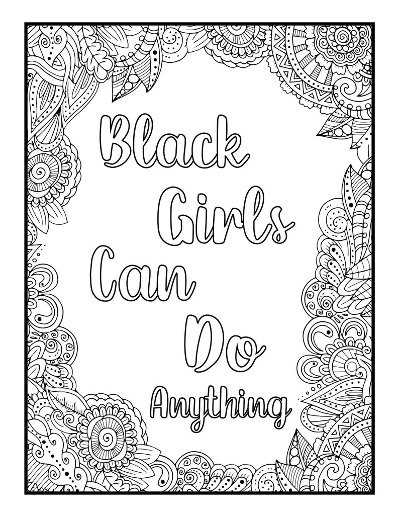 Black Girl Coloring Pages Empowerment Quotes - INSTANT DOWNLOAD! - Etsy ...