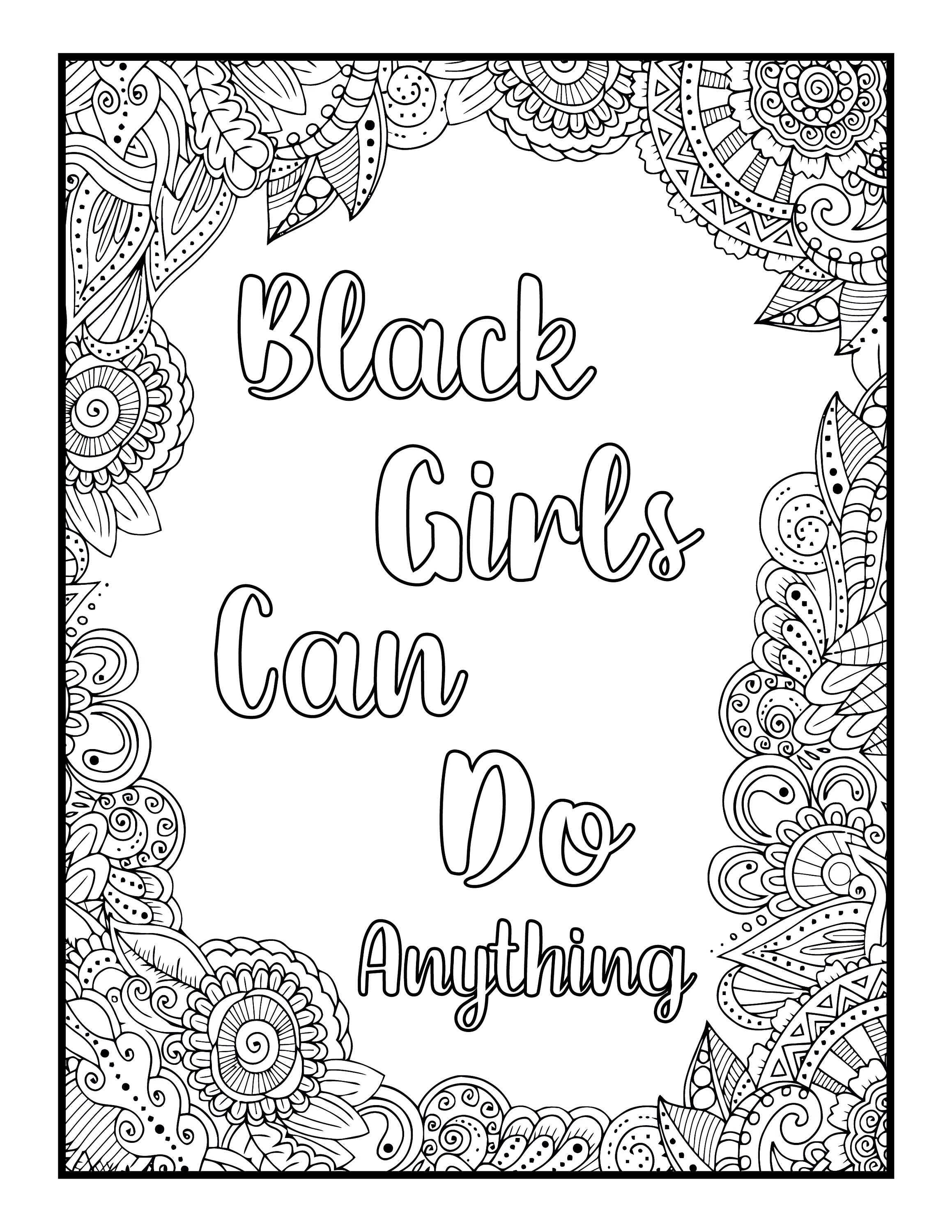 Black Girl Coloring Pages Empowerment Quotes - INSTANT DOWNLOAD! - Etsy