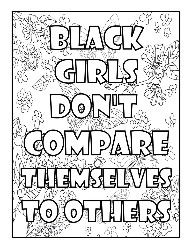 Black Girl Coloring Pages Empowerment Quotes - INSTANT DOWNLOAD! - Etsy