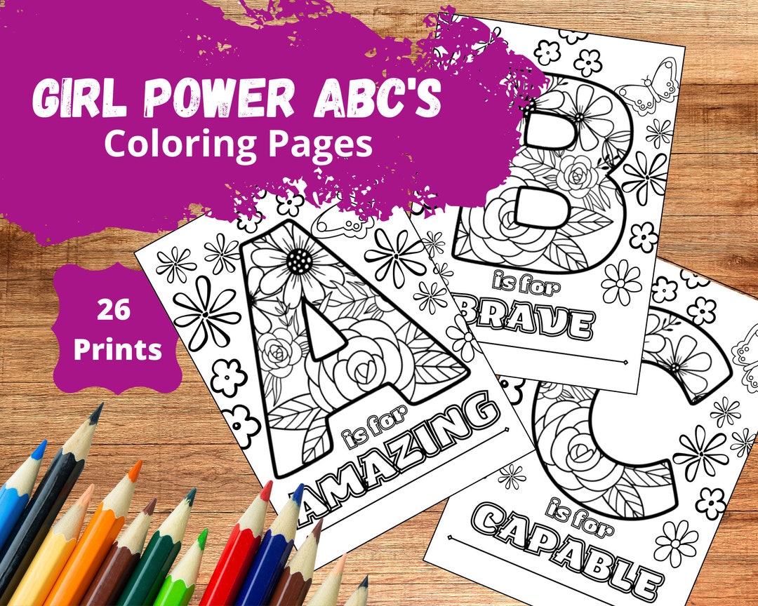 Girl Power Alphabet - ABC Coloring Pages INSTANT DOWNLOAD - Etsy