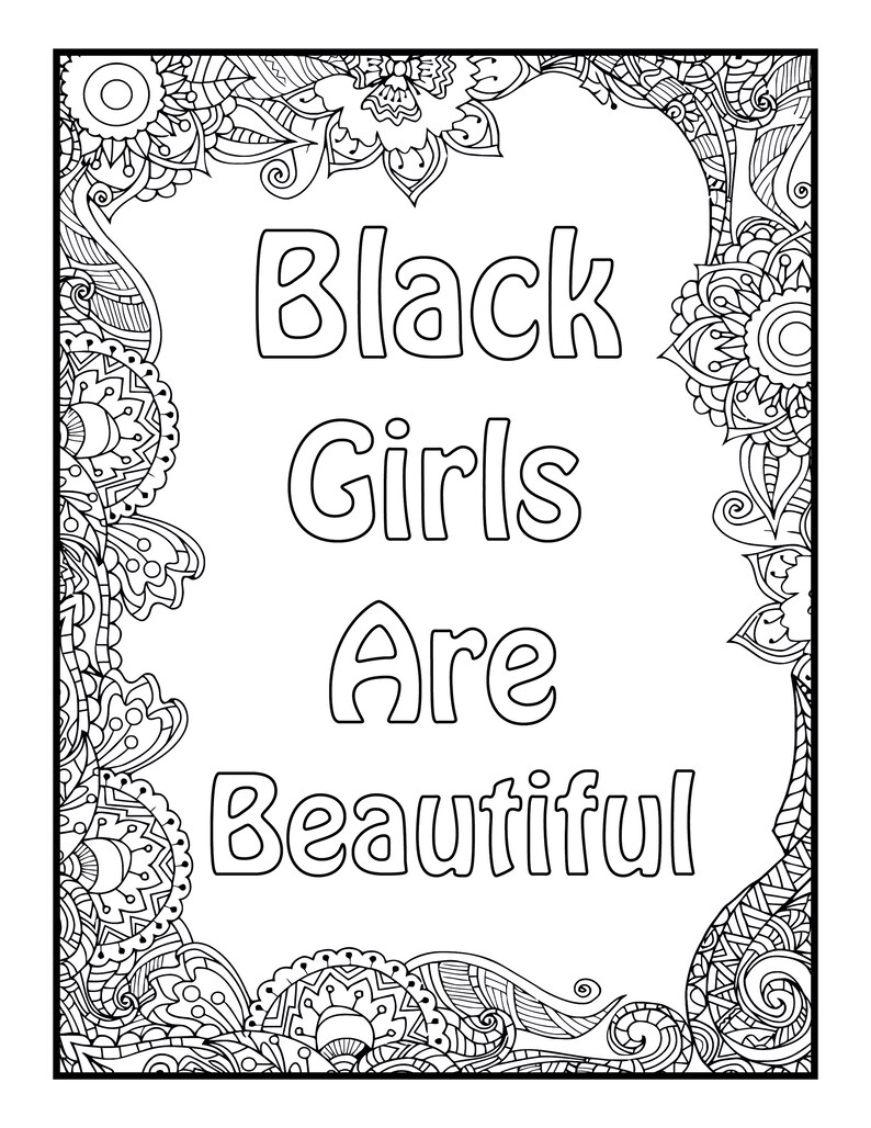Black Girl Coloring Pages Empowerment Quotes - INSTANT DOWNLOAD! - Etsy