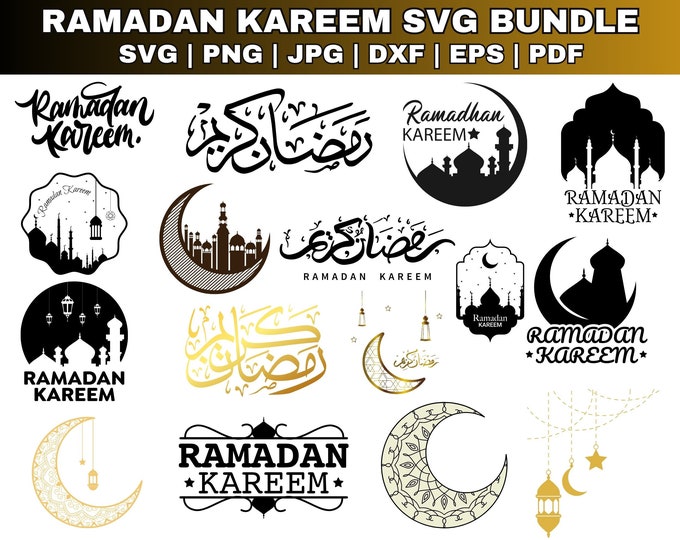 Ramadan Kareem Svg Bundle Ramadan Mubarak Svgs Ramadan Decor Svg Eid ...