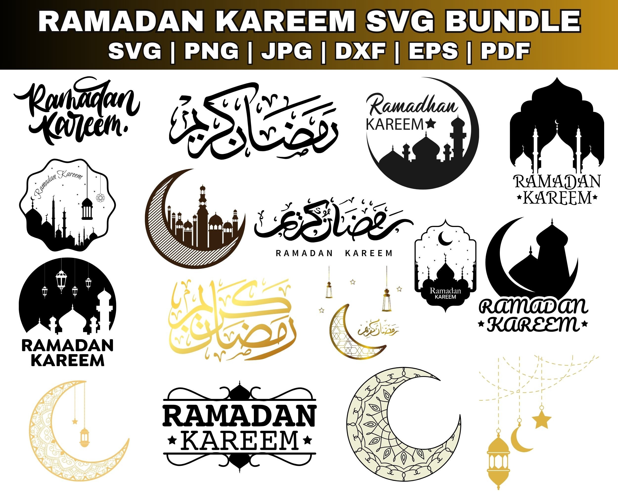 Ramadan Kareem Svg Bundle Ramadan Mubarak Svgs Ramadan Decor Svg Eid ...