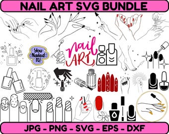 1370 - Nail Art SVG Bundle, Girl Hand Svg, Nail Art Cut File, Nail Tech ...