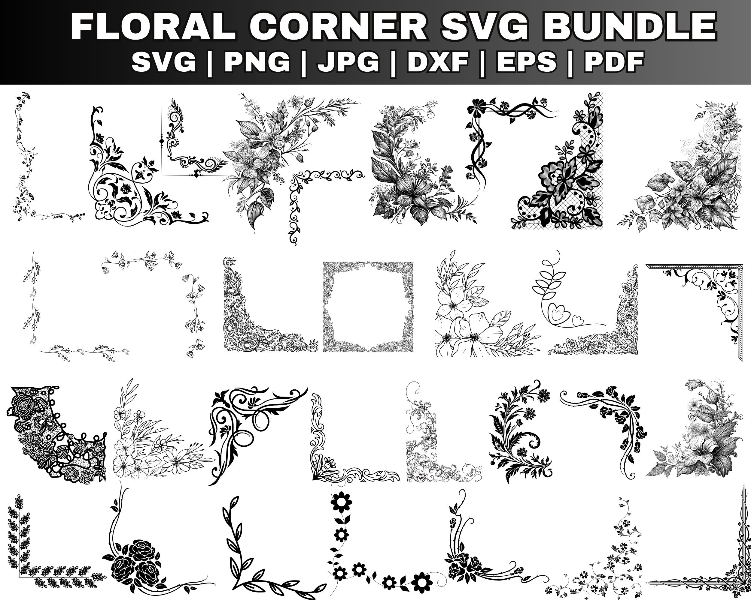 Floral Corner SVG Bundle: Decorative Border Frames (digital Download ...
