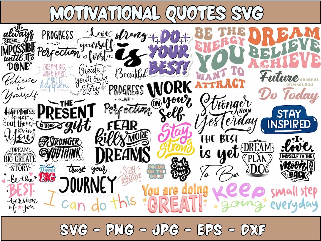Motivational Quote SVG Bundle: Inspirational Saying Cut Files (digital ...