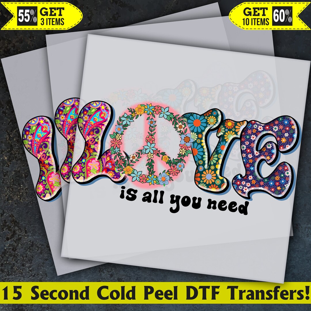 Love is All You Need2 Hippie Ready to Press, Dtf Transfer, Heat Press ...