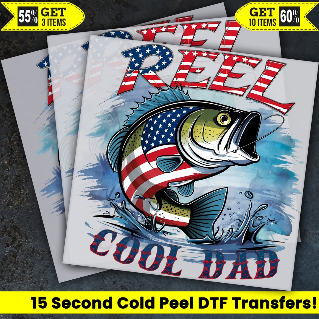Reel Cool Dad Fishing Ready to Press, Dtf Transfer, Heat Press, Hot ...