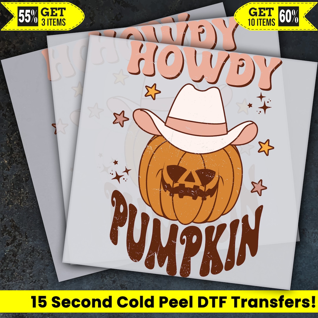 Howdy Pumpkin DTF, Halloween Ready to Press, Dtf Transfer, Heat Press ...