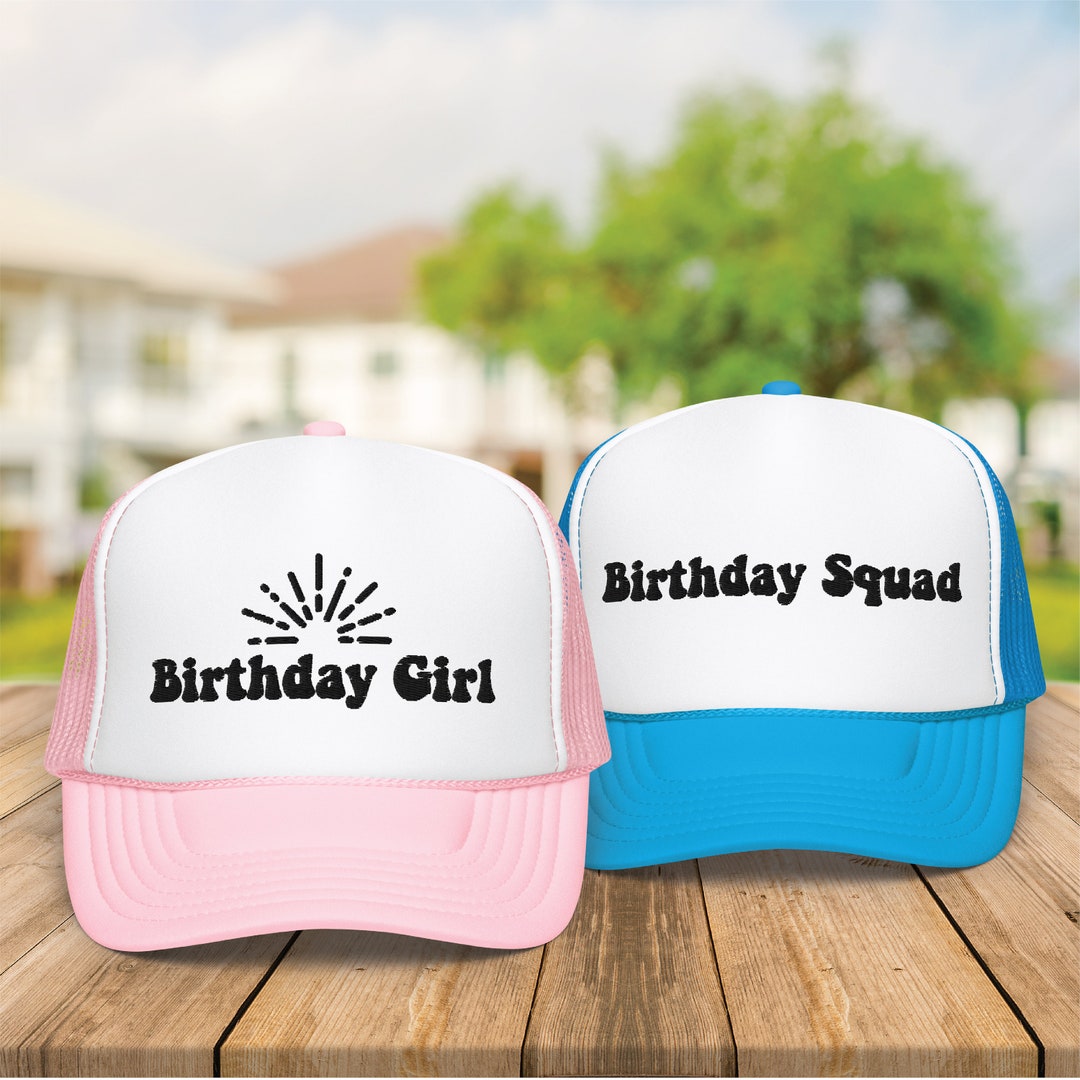 Birthday Squad Trucker, Birthday Squad Hats, Birthday Squad Gifts ...