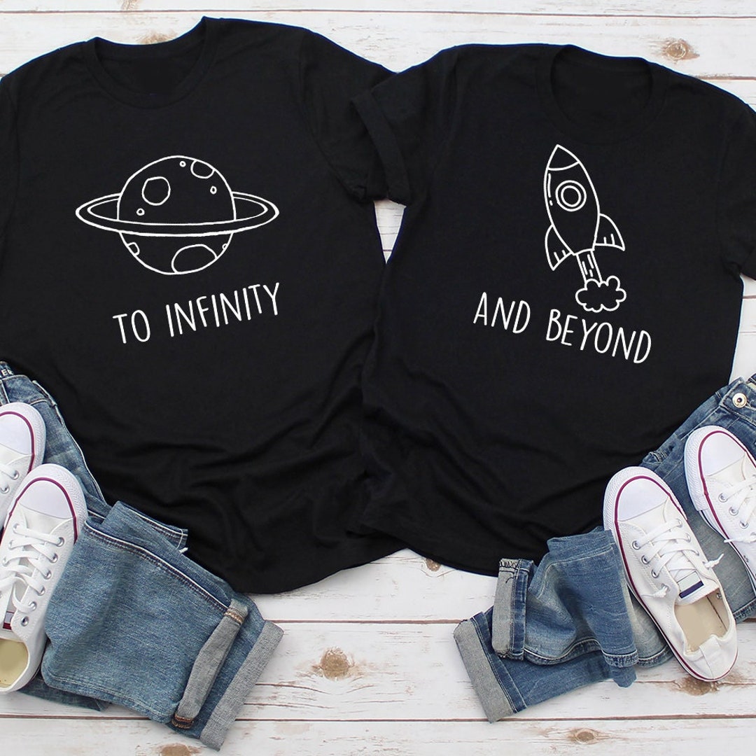 To Infinity and Beyond Couple Shirt Couple Matching Shirts - Etsy