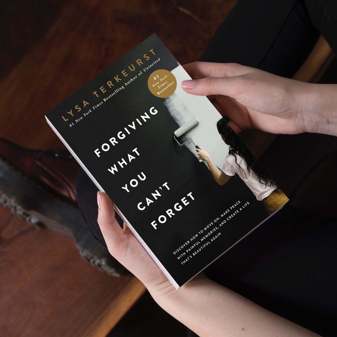 Forgiving What You Can't Forget: Discover How to Move On, Make Peace ...