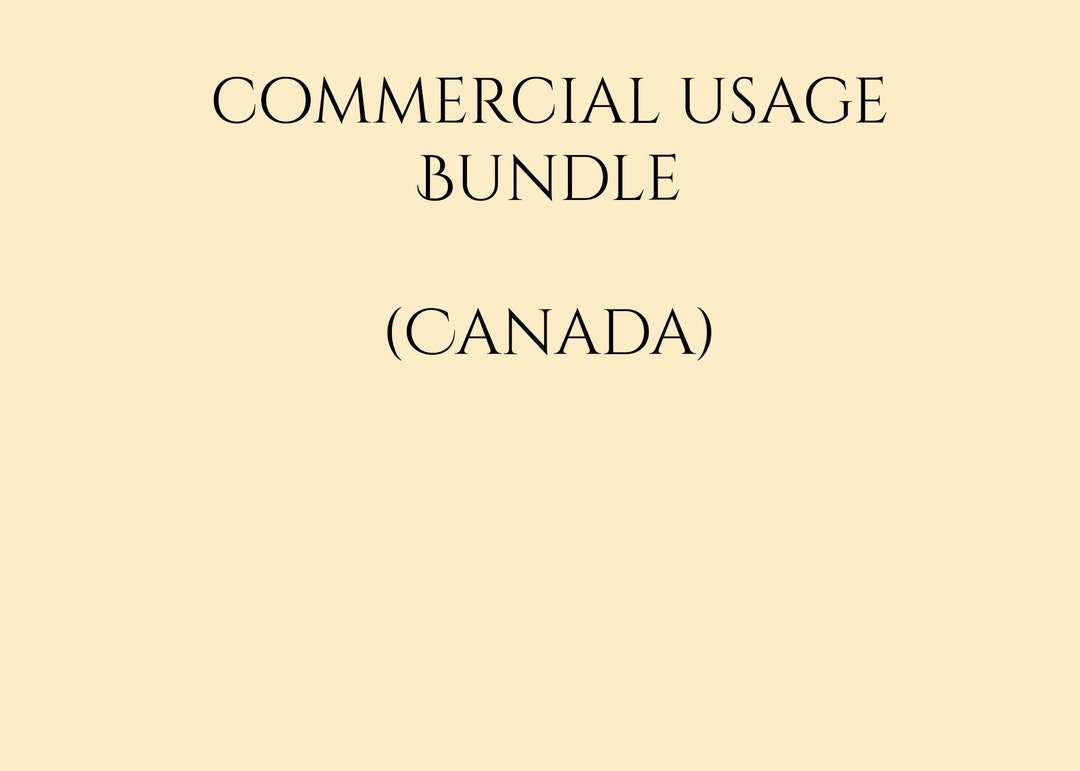 Commercial Usage Bundle (canada) - Etsy