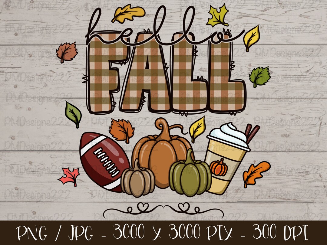 Hello Fall Png, Cute Fall Png, Hello Fall Sublimation Design, Autumn ...