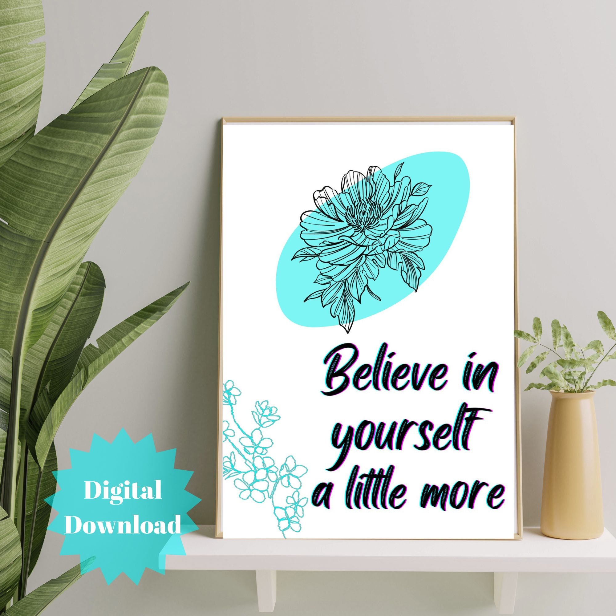 PRINTABLE Believe in Yourself Affirmation, Self Love Wall Print, Self ...