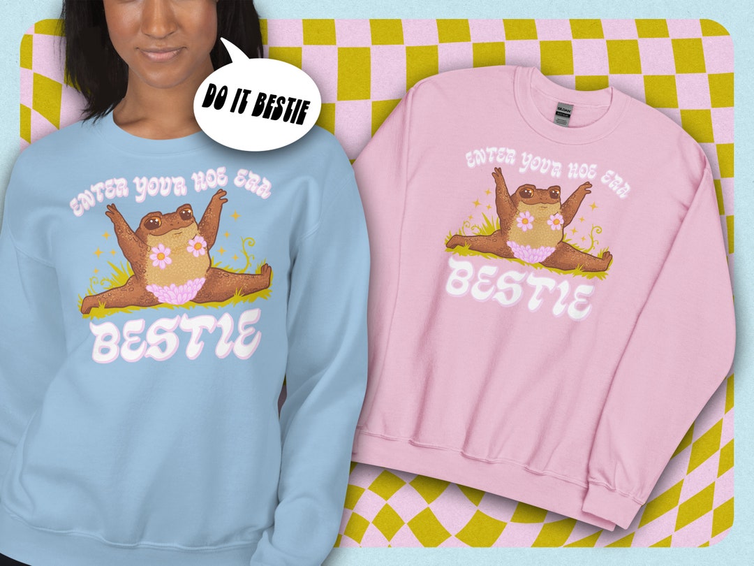 Enter Your Hoe Era Bestie Toad Sweatshirt Hoe Era Sweatshirt - Etsy