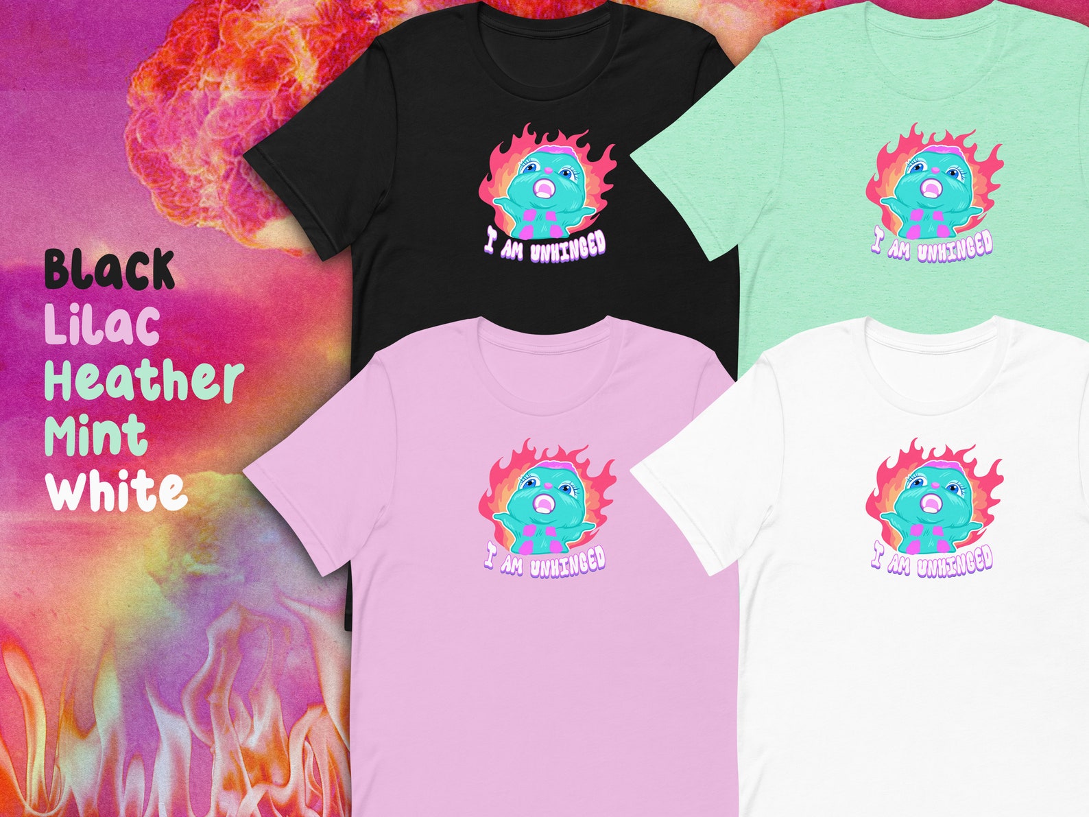 I AM UNHINGED Bibble Meme T-shirt | Fairytopia Bibble Flames Meme ...
