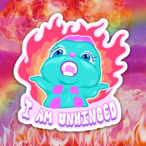 I AM UNHINGED Bibble Meme Sticker | Fairytopia Bibble Flames Meme ...