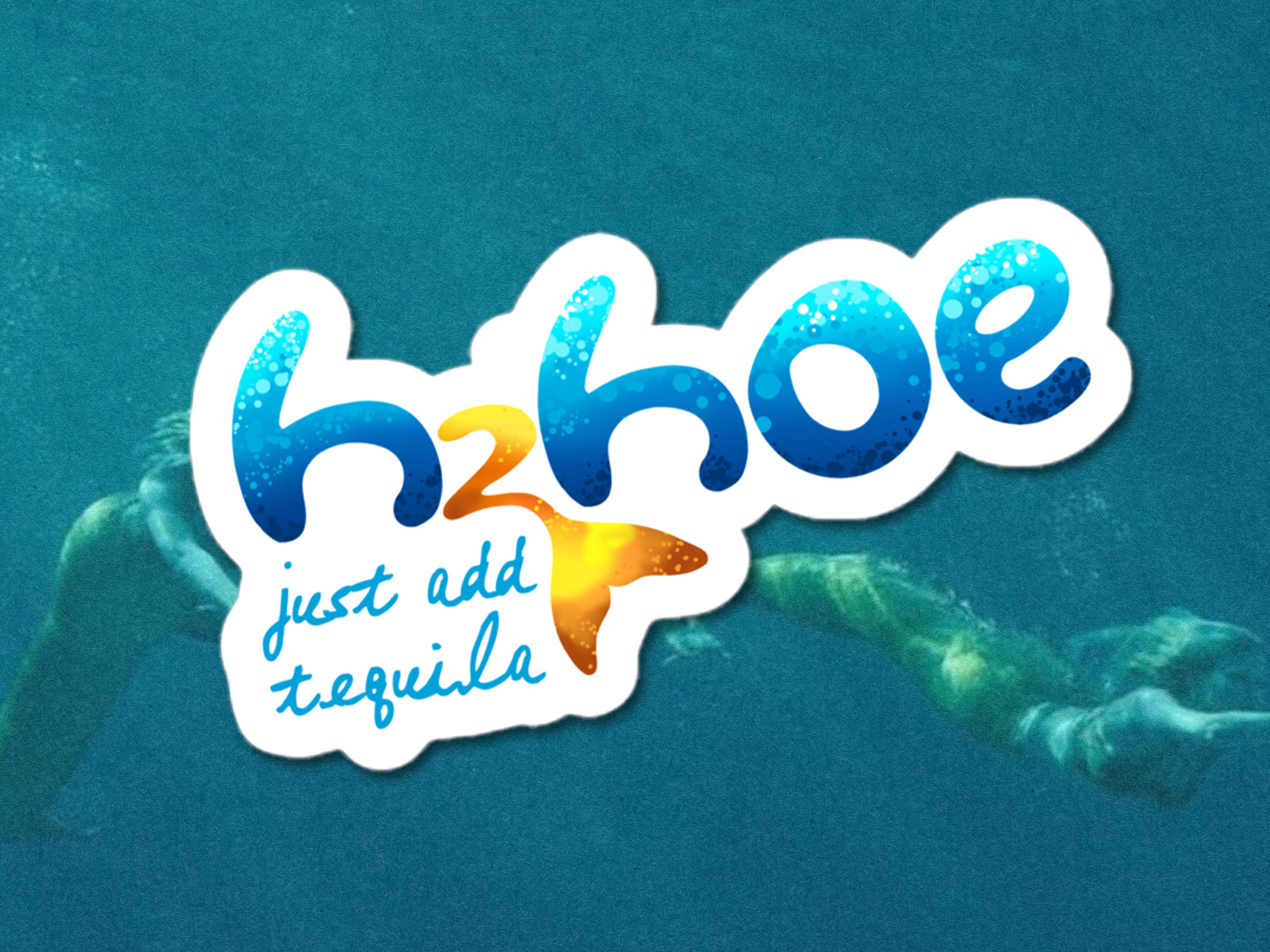 H2O Just Add Water Parody Sticker H2hoe Just Add Tequila - Etsy