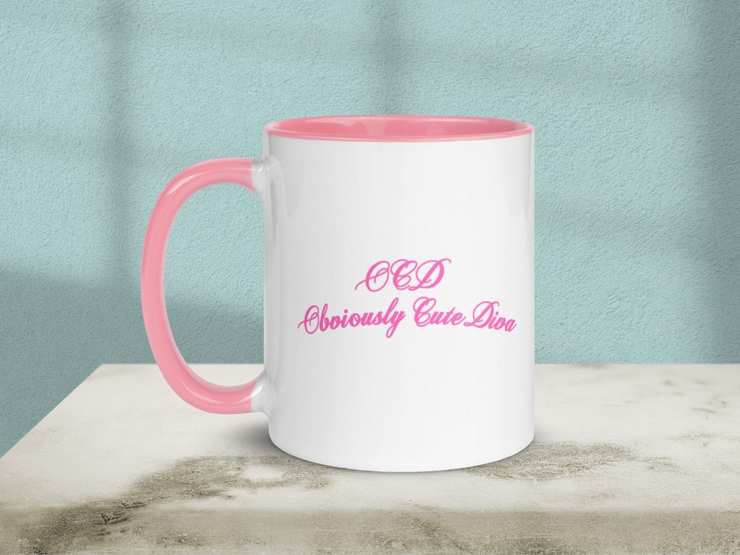 OCD Obviously Cute Diva Mug, Funny Mental Health Mug, Obsessive ...