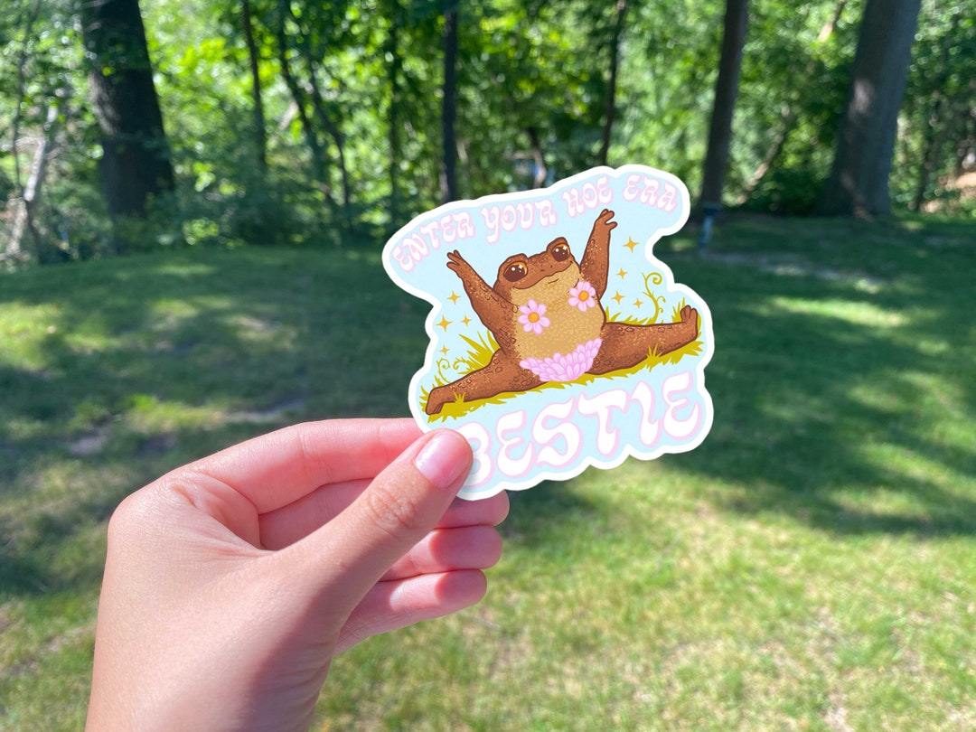 Enter Your Hoe Era Bestie Toad Sticker | Hoe Era Sticker | Bestie Toad ...