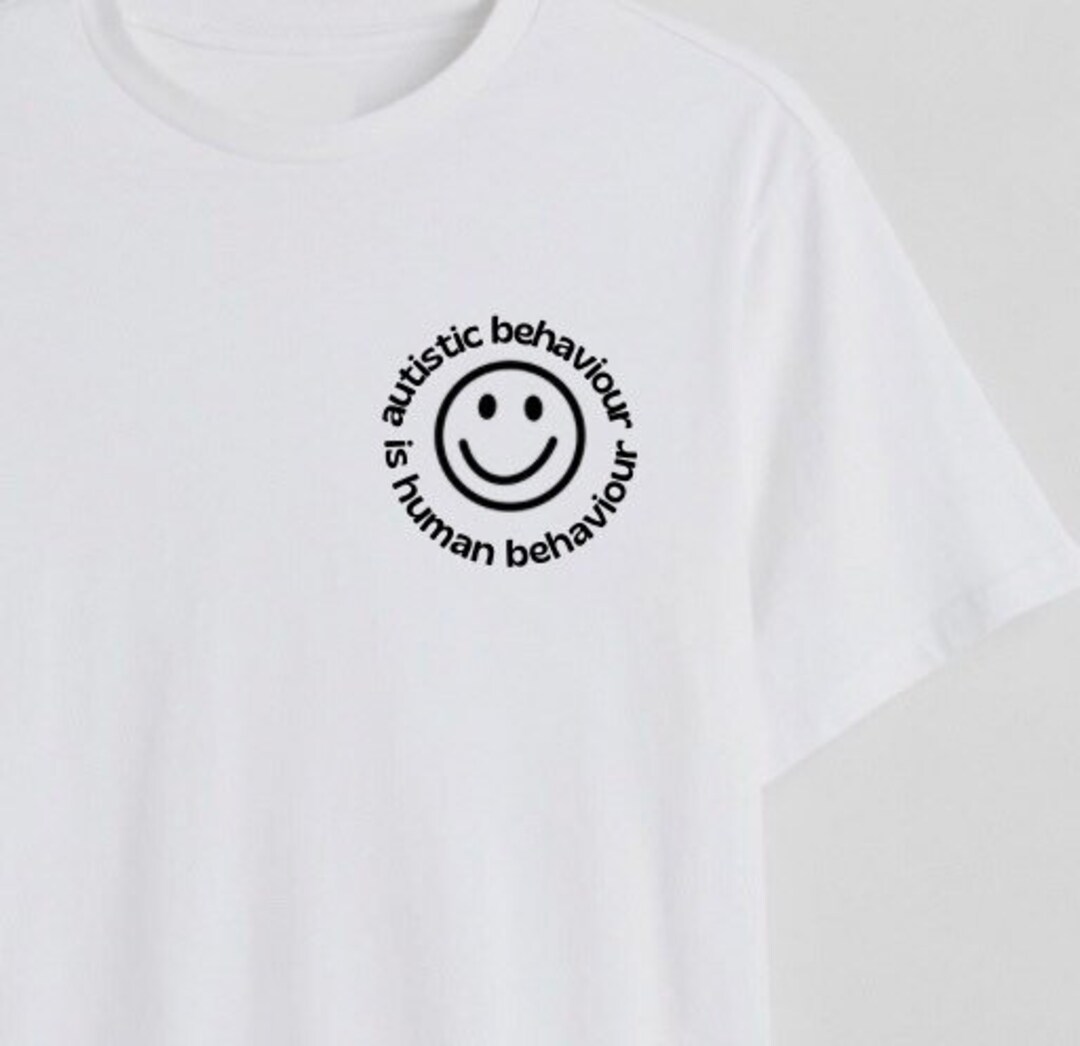 Autistic Behaviour is Human Behaviour T-shirt Autism - Etsy