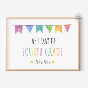 Last Day of 4th Grade Printable Sign 8x10 Inch A4 Last Day - Etsy