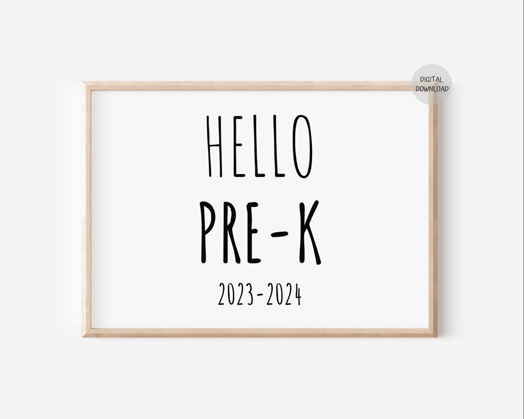 Hello Pre-k Printable Sign 8x10 Inch A4 1st Day of Pre-k - Etsy Australia