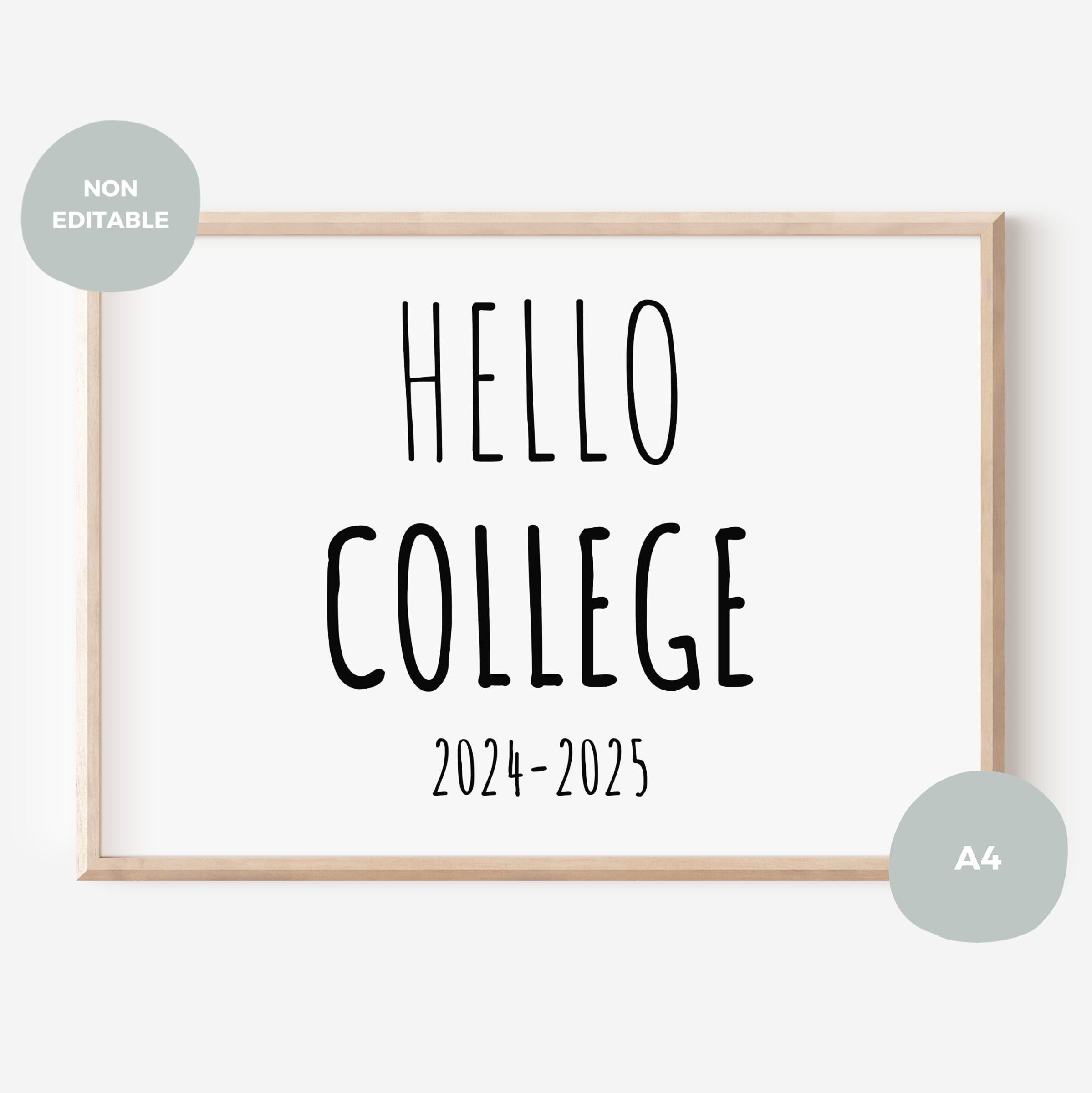 Hello College Printable Sign, 8x10 Inch, A4, First Day of College ...