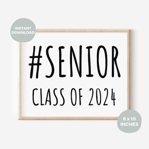 SENIOR Year Printable Sign, 8x10 Inch, A4, First Day of Senior Photo ...