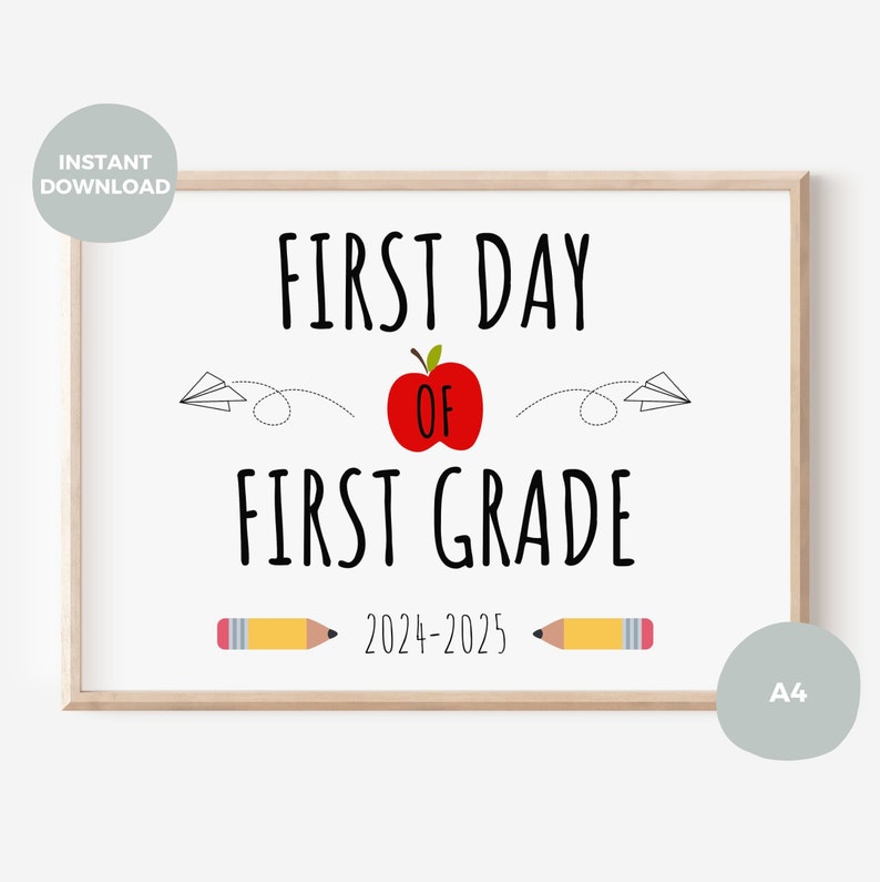 First Day of First Grade Printable Sign, First Day of 1st Grade Photo ...