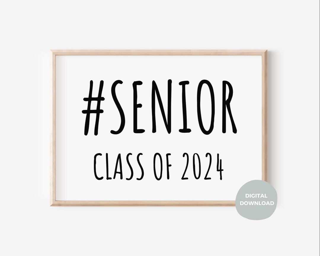 SENIOR Year Printable Sign 8x10 Inch A4 First Day of Senior - Etsy