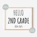 Hello 2nd Grade Printable Sign, 8x10 Inch, A4, First Day of Second ...