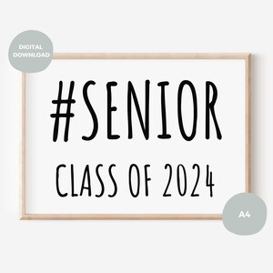 SENIOR Year Printable Sign, 8x10 Inch, A4, First Day of Senior Photo ...