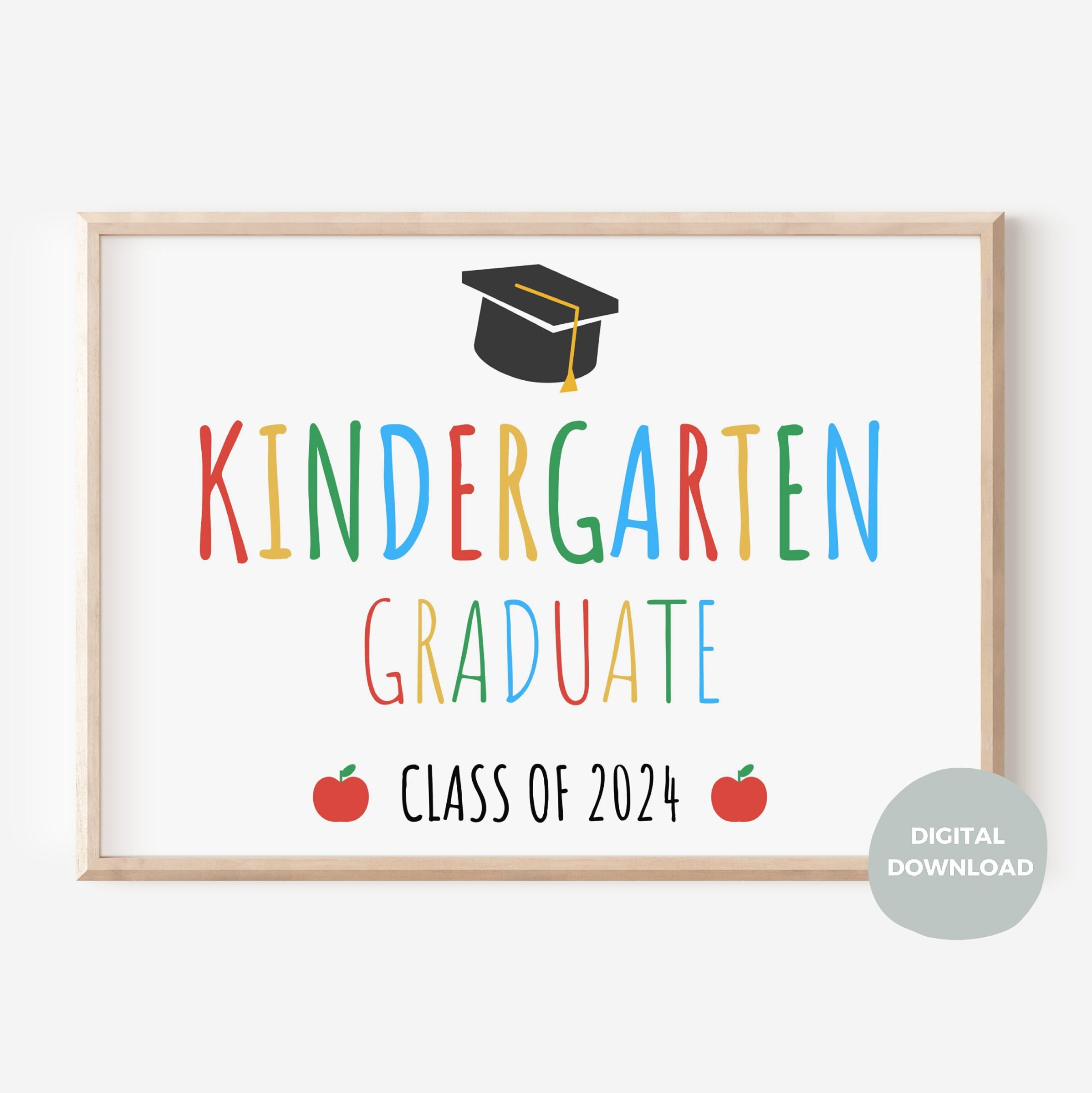 Last Day of Kindergarten Printable Sign, Instant Download Photo Prop ...