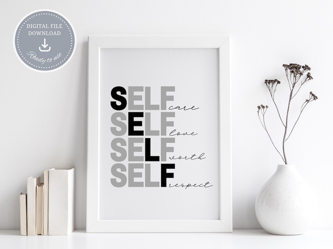 Self Care Self Love Self Worth Self Respect Poster, Self Empowerment ...