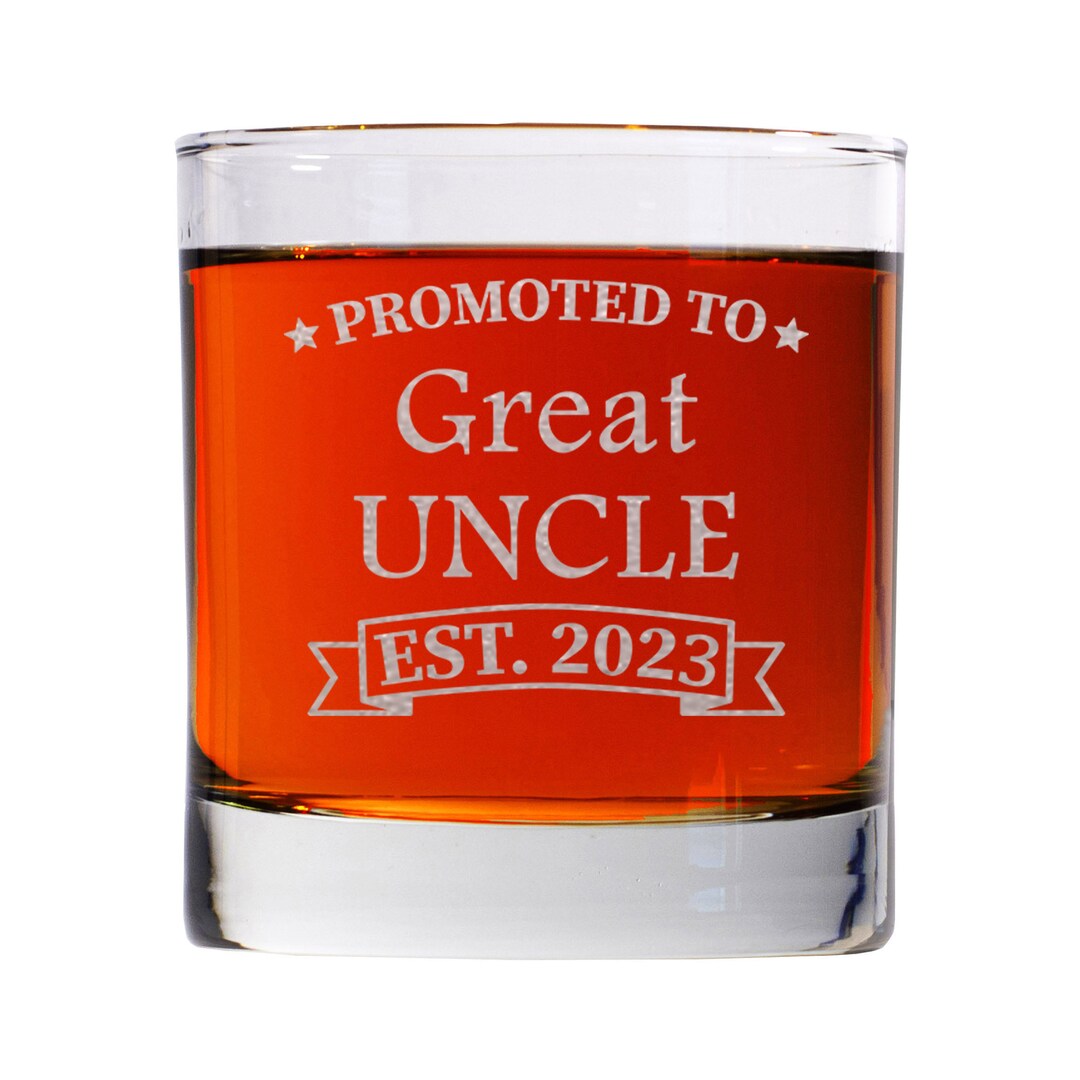 Promoted to Great Uncle 2023 11oz Whiskey Glass New Uncle Gifts, Uncle ...