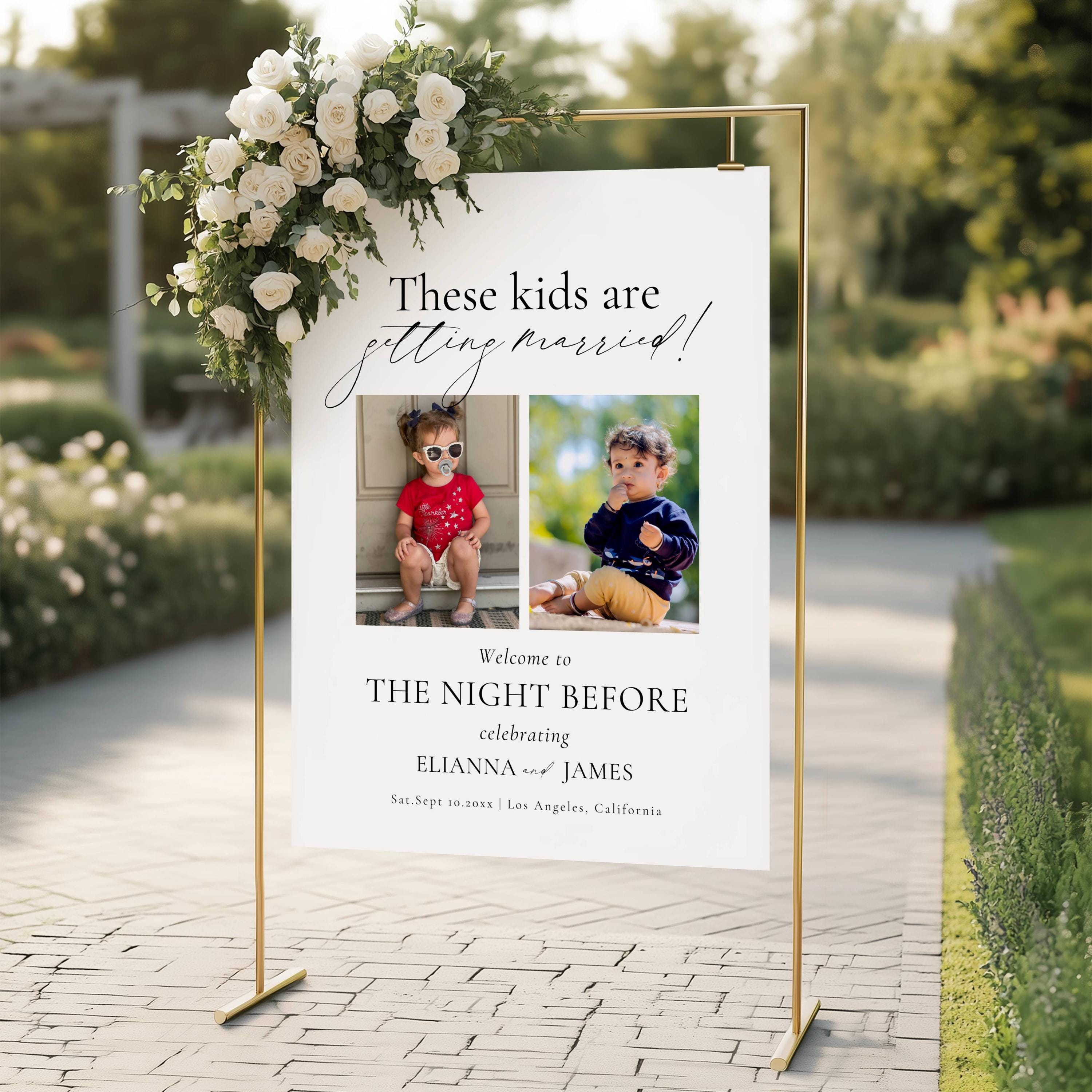 These Kids Are Getting Married Welcome Sign, the Night Before Wedding ...